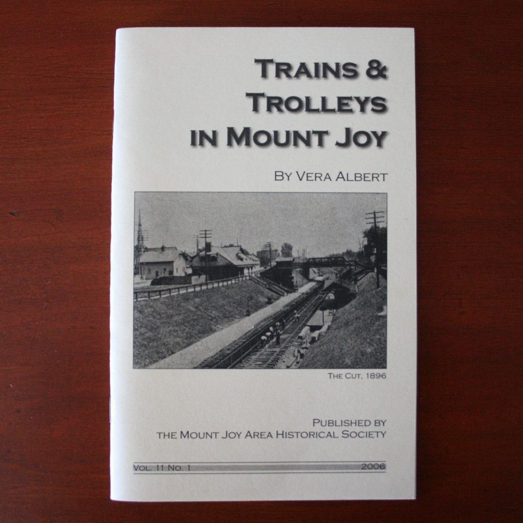 Trains & Trolleys in Mount Joy – Mount Joy Area Historical Society